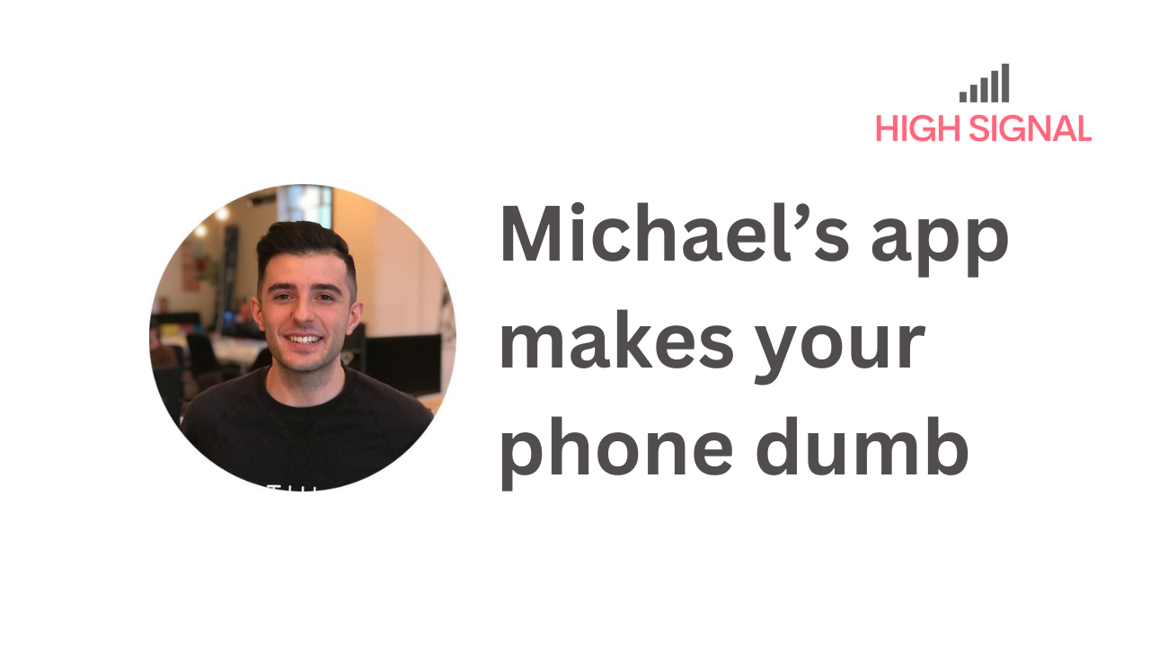 Michael's app makes your smart phone a dumb phone